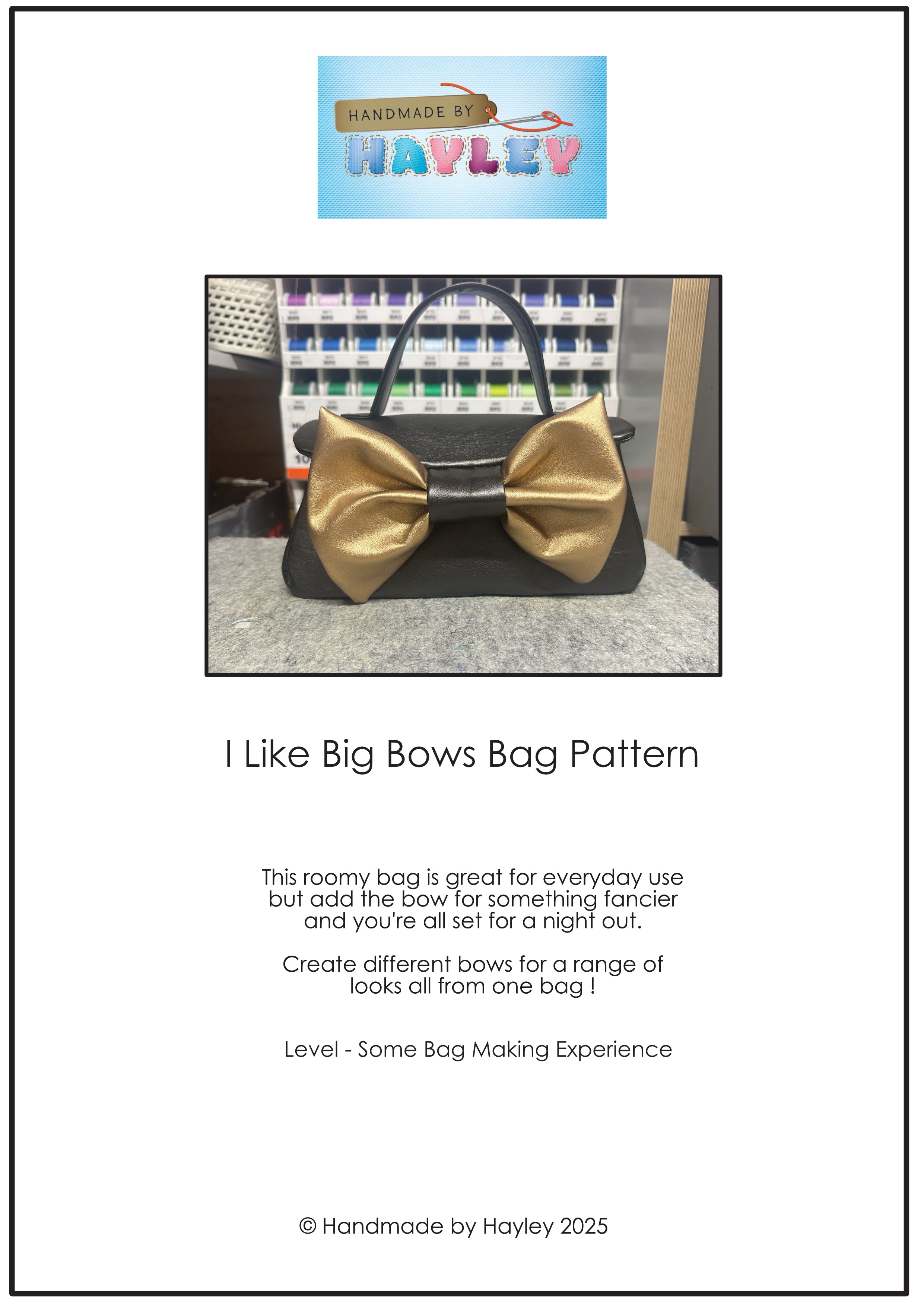 I Love Big Bows Bag Pattern - Download – Handmade by Hayley